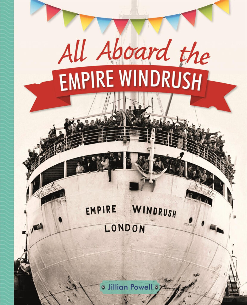 All Aboard the Empire Windrush - Lioncrest Education