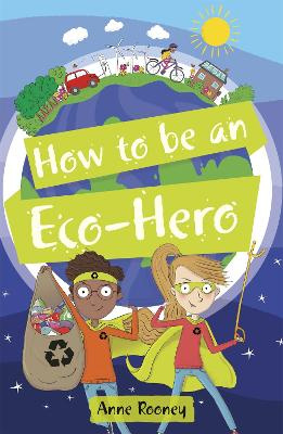 How to be an Eco-Hero - Lioncrest Education