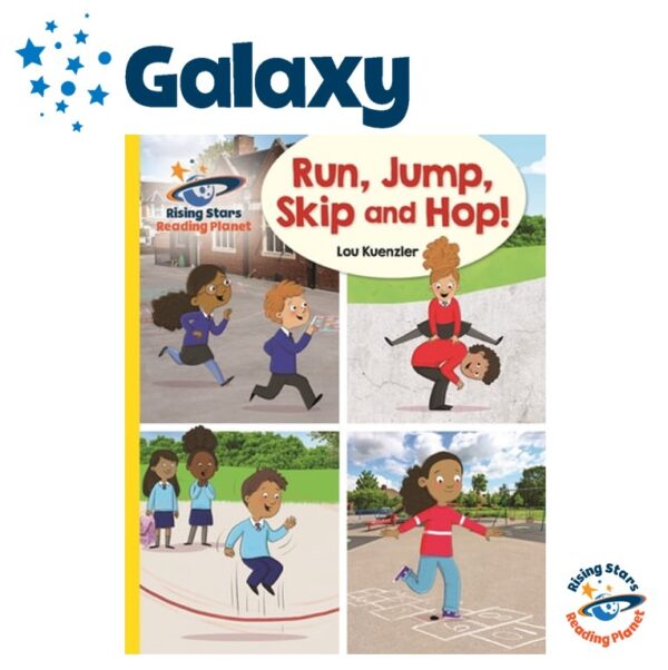 Galaxy (Yellow) - Run, Jump, Skip and Hop (L7) - Lioncrest Education
